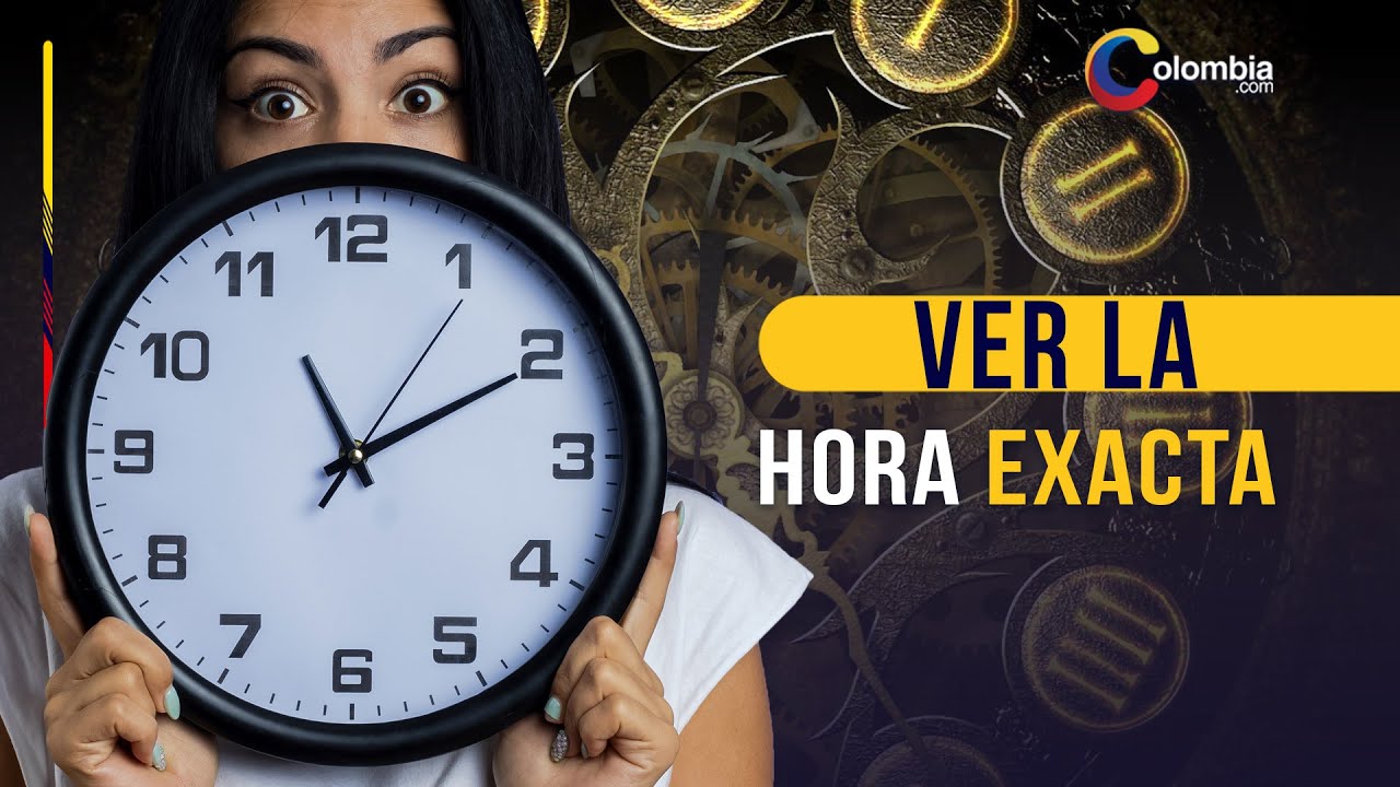 ¿Qué hora es? Descubre la hora exacta y su importancia - Atención ...