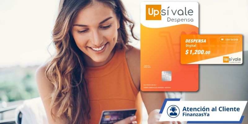 No puedo activar mi tarjeta Up Sí Vale: ¿Qué hacer? - Atención Finanzas Ya